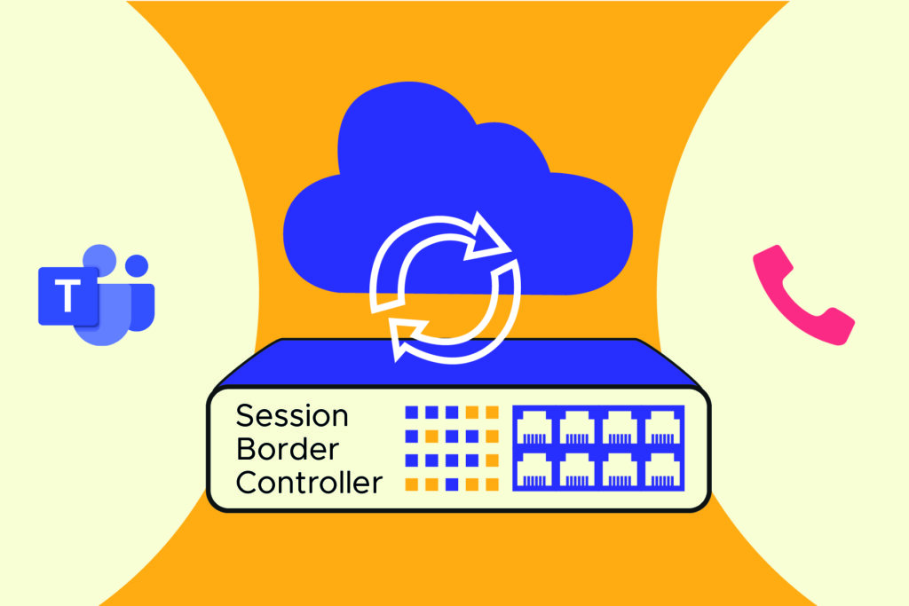 Session Border Controllers (SBC) para MS Teams, ¿cuáles son sus ...